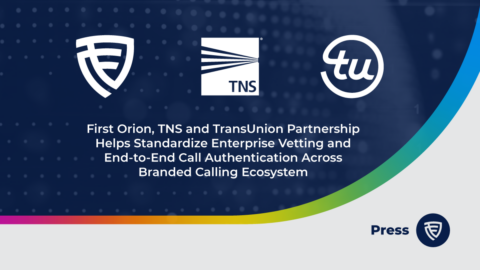 First Orion, TNS, and TransUnion Partnership Enhances Call ...