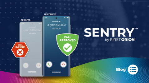SENTRY by First Orion: Prevent Spoofed Calls and Protect Your Brand ...